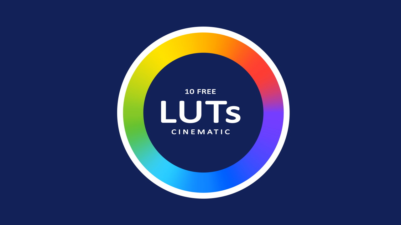 10 Free Hand-Picked LUTs For Cinematic Color Grading