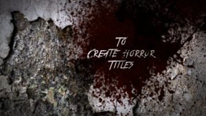 Blood Splatter Horror Titles - Free After Effects Template