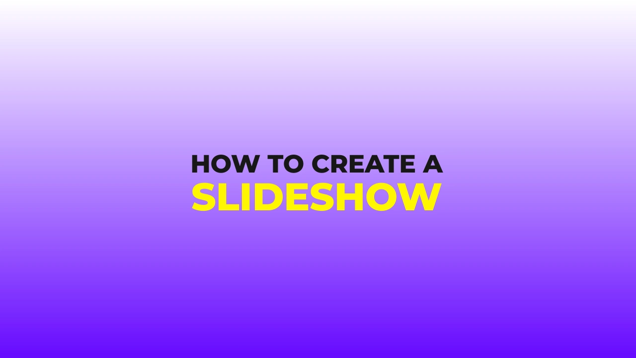 How To Create A Slideshow With Animated Text